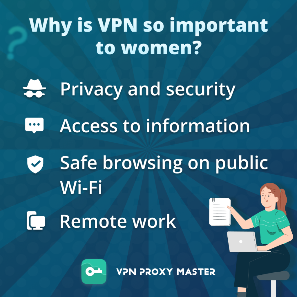 How Important is VPN to Women? - VPN Proxy Master